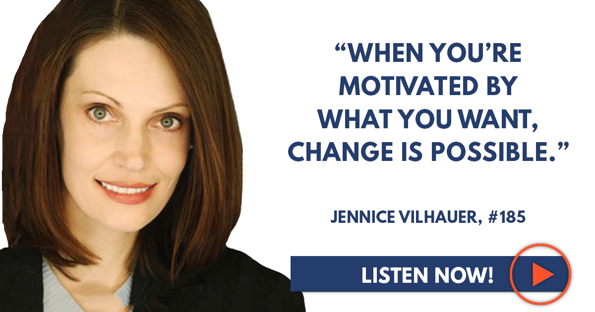 Dr. Jennice Vilhauer: ”When You’re Motivated by What You Want, Change ...