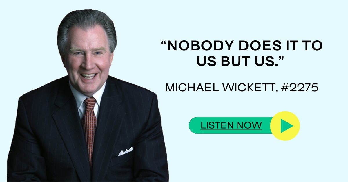 Michael Wickett: “Nobody Does it to Us But Us.” - Sean Croxton